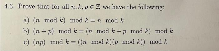 Solved 4.3. Prove that for all n, k, p EZ we have the | Chegg.com