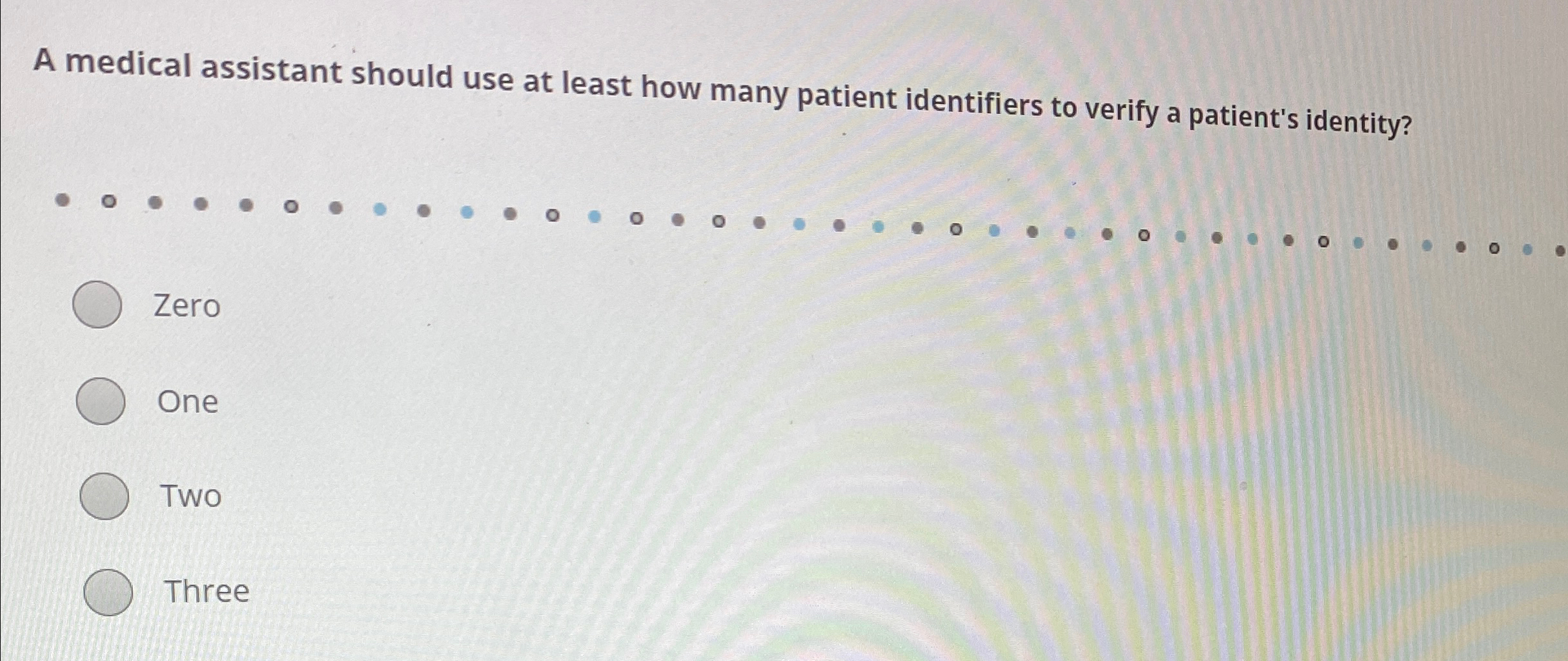 Solved A medical assistant should use at least how many | Chegg.com