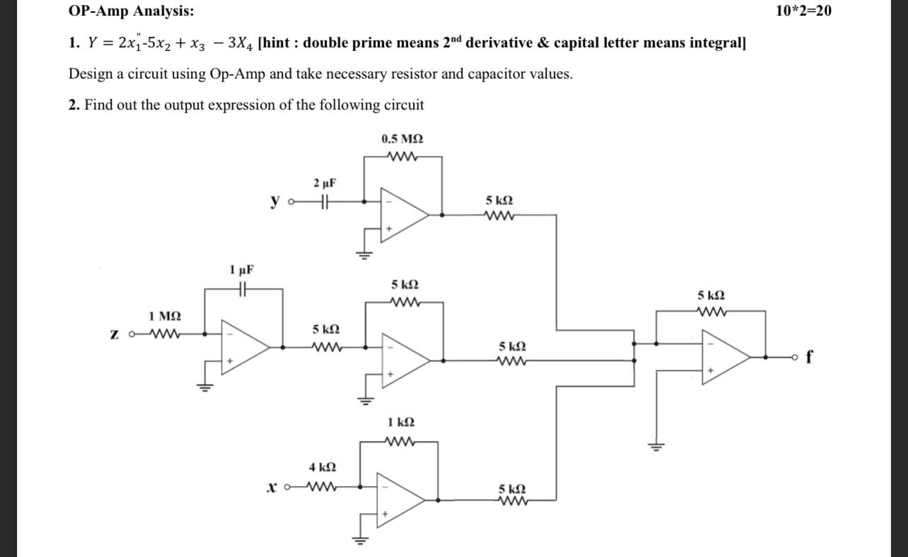 Solved OP-Amp Analysis:Y=2x1''-5x2+x3-3x4 [hint : double | Chegg.com