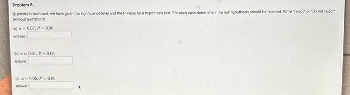 Solved (6 points) In each part, we hame given the | Chegg.com
