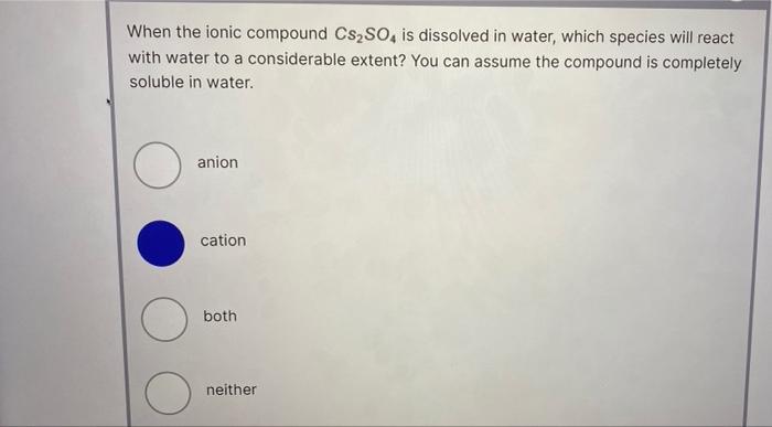 Solved When the ionic compound NaCIO, is dissolved in water, | Chegg.com