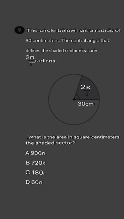Solved The circle below has a radius of 30 centimeters. The | Chegg.com