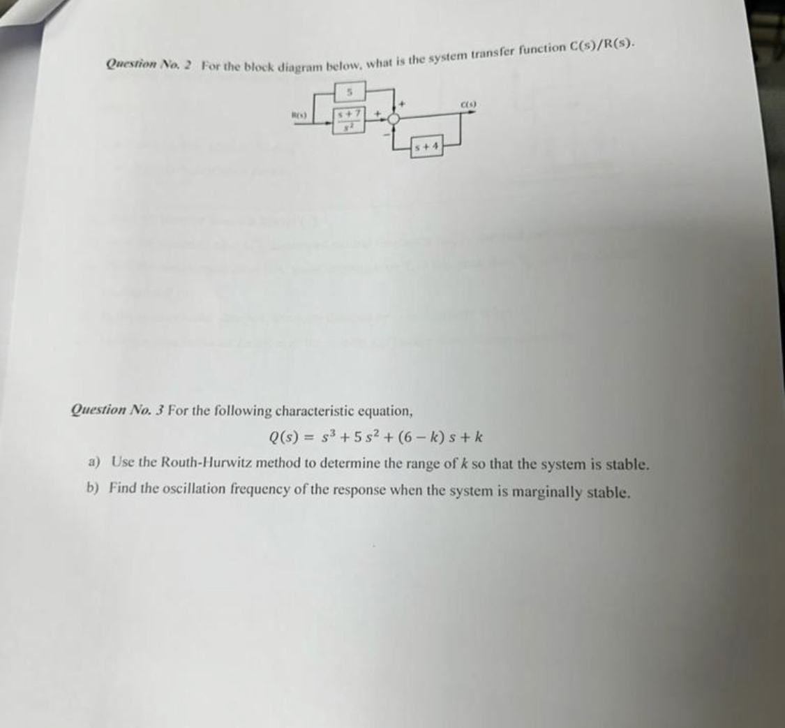 Solved Question No. 2 ﻿For the block diaeram below, what is | Chegg.com