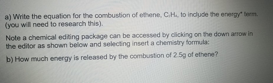 Solved Write the equation for combustion of ethane to | Chegg.com