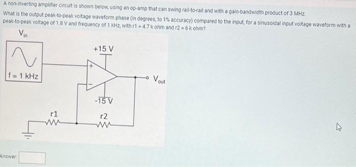 Solved A non-inverting amplifier circuit is shown below, | Chegg.com