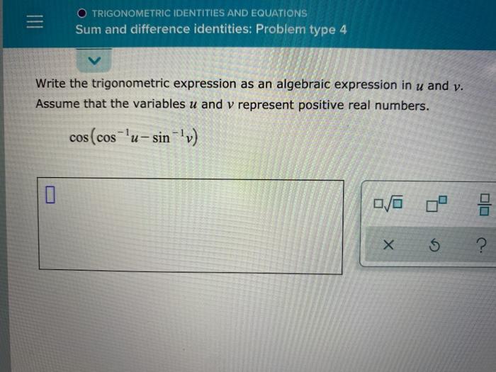 Solved III O TRIGONOMETRIC IDENTITIES AND EQUATIONS Sum and | Chegg.com