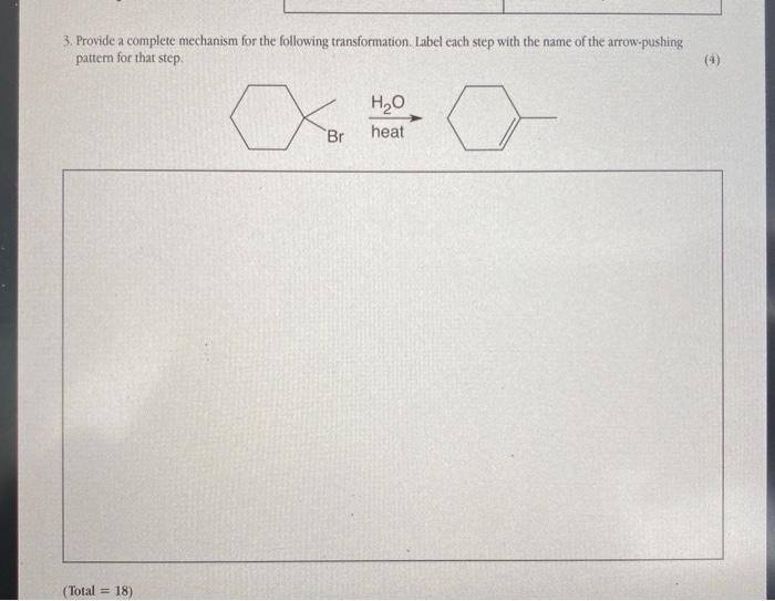 Solved 3. Provide a complete mechanism for the following | Chegg.com