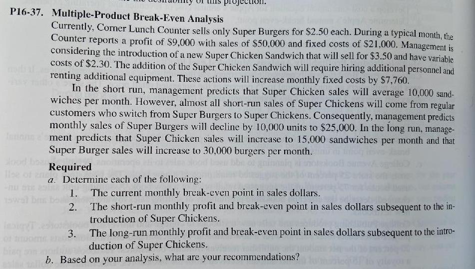 Solved -37. Multiple-Product Break-Even Analysis Currently, | Chegg.com