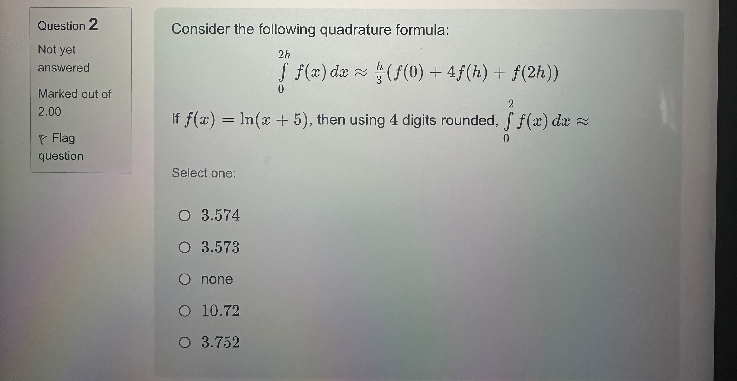 Solved Question 2Not yet answered Marked out of 2.00Flag | Chegg.com