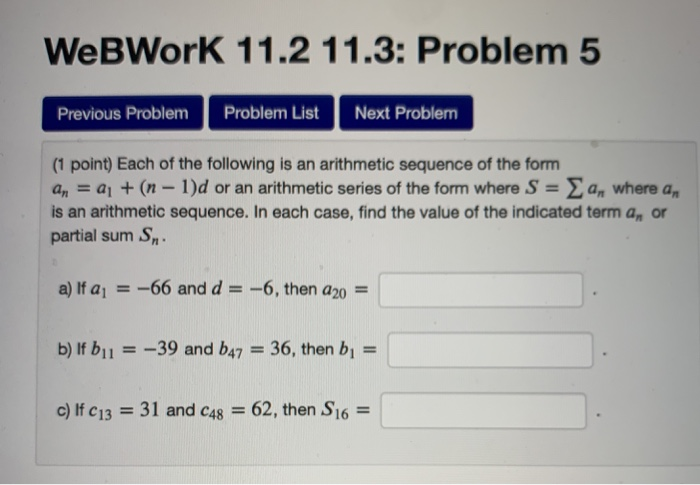 Solved WeBWork 11.2 11.3: Problem 5 Previous Problem Problem | Chegg.com