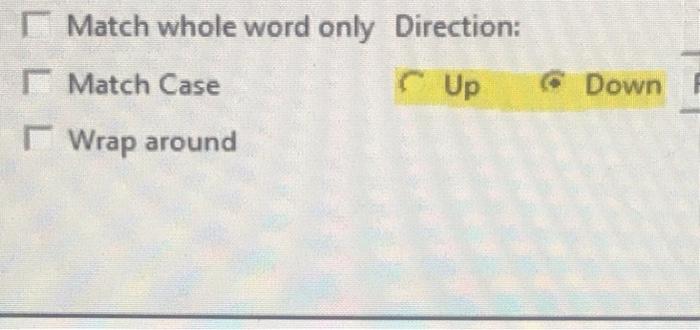 Solved T Match whole word only Direction: [ Match Case r Up | Chegg.com