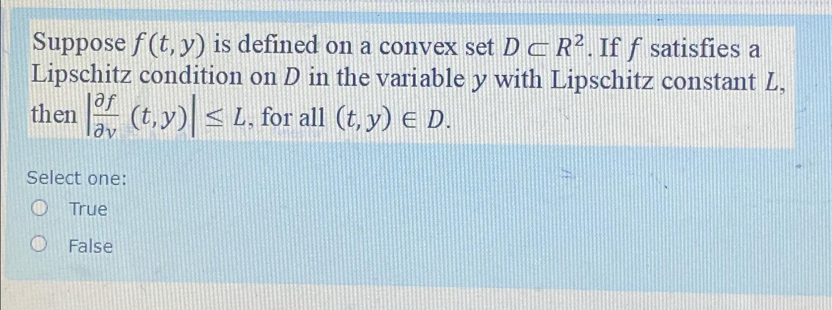 Solved Suppose f(t,y) ﻿is defined on a convex set DsubR2. | Chegg.com