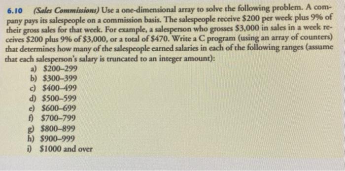 Solved 6.10 (Sales Commissions) Use a one-dimensional array | Chegg.com