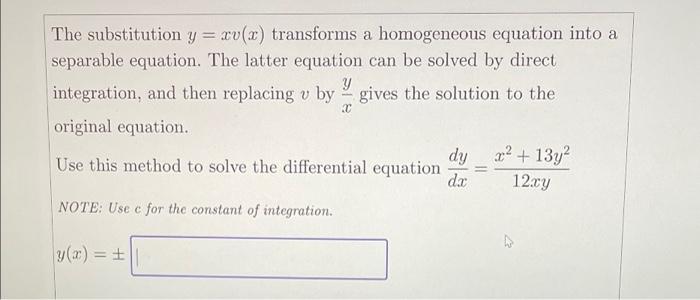Solved The substitution y = xv(x) transforms a homogeneous | Chegg.com