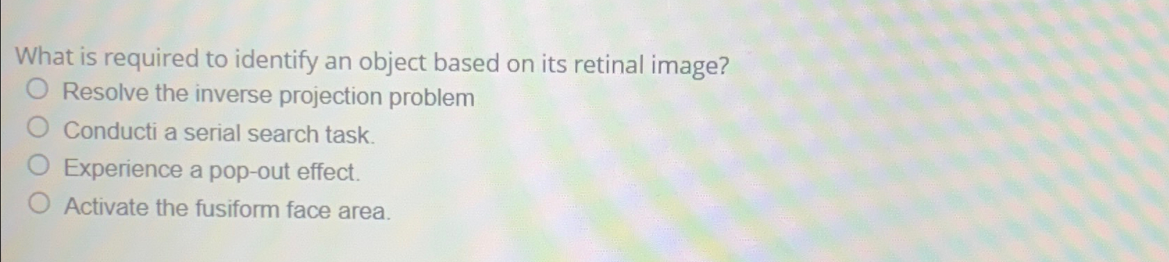 Solved What is required to identify an object based on its | Chegg.com