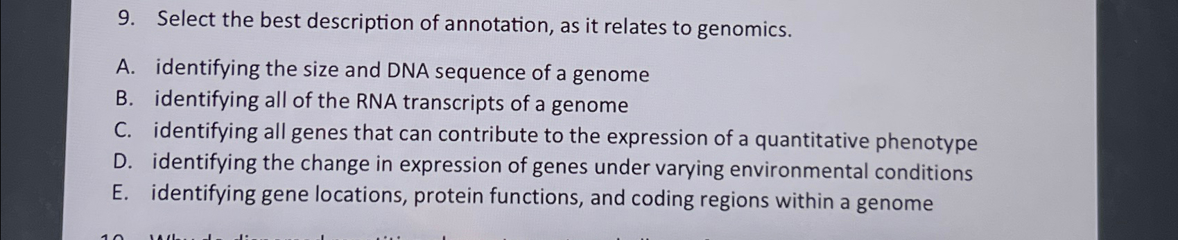 Solved Select the best description of annotation, as it | Chegg.com