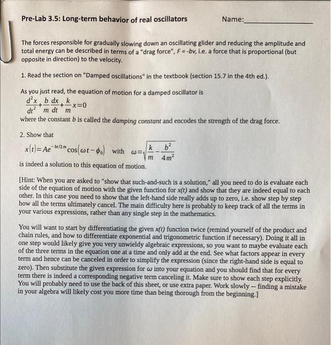 The forces responsible for gradually slowing down an | Chegg.com