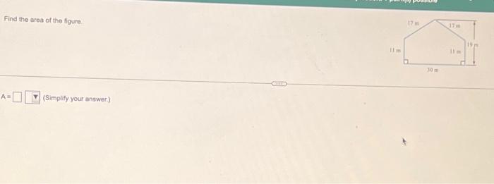 Solved Find the area of the figure. A = (Simplify your | Chegg.com