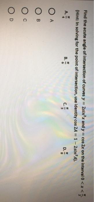 Solved Find the acute angle of intersection of curves y = | Chegg.com
