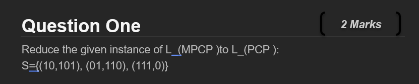 Solved Reduce the given instance of L?MPCP )to LPCP | Chegg.com Solved Reduce the given instance of L?MPCP )to LPCP | Chegg.com
