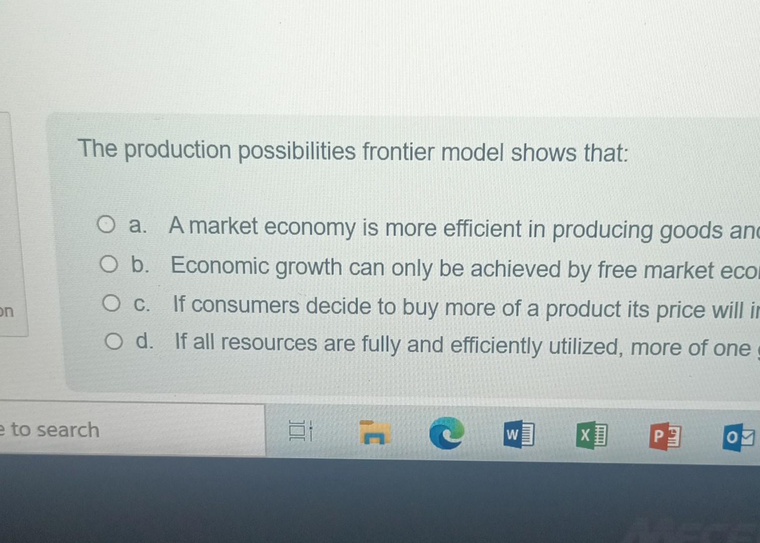 Solved The production possibilities frontier model shows | Chegg.com