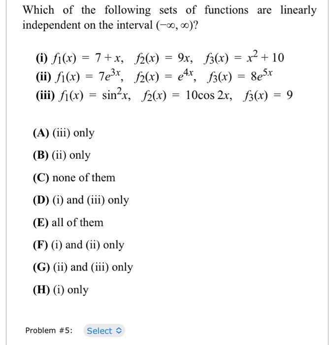 Solved Which of the following sets of functions are linearly | Chegg.com