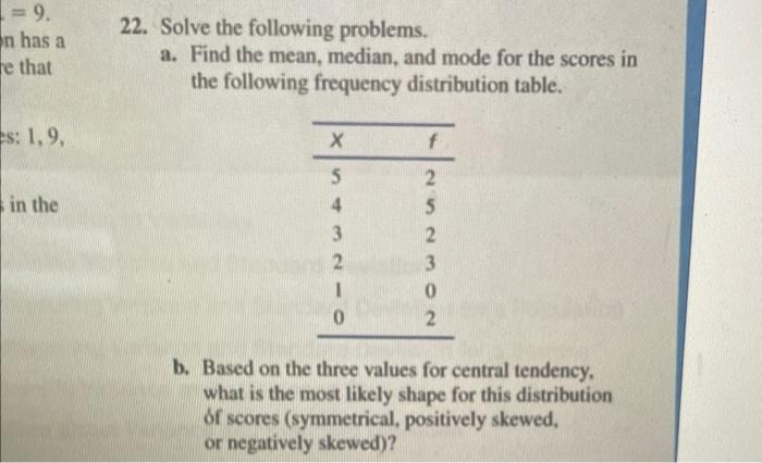 Solved 22. Solve the following problems. a. Find the mean, | Chegg.com