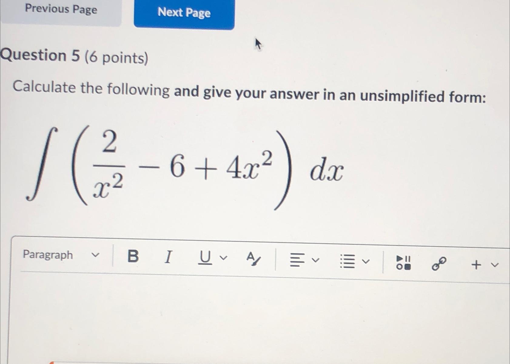 Solved Previous PageQuestion 5 (6 ﻿points)Calculate the | Chegg.com