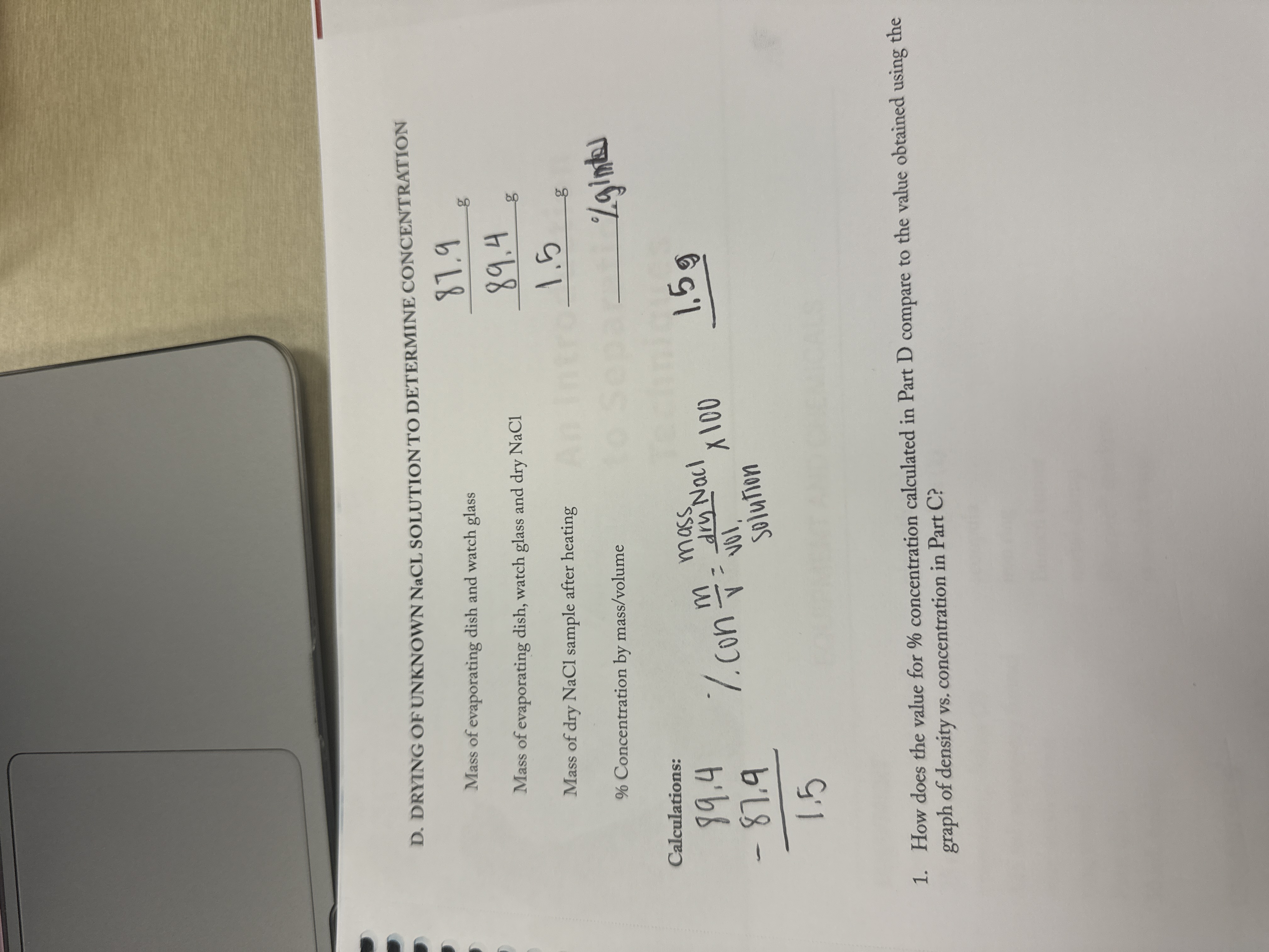 D. ﻿DRYING OF UNKNOWN NaCL SOLUTION TO DETERMINE | Chegg.com