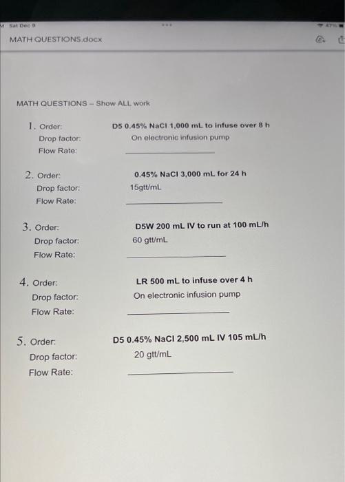 Solved MATH QUESTIONS - Show ALL work 1. Order: Drop factor: | Chegg.com