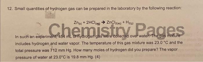 Solved 2. Small quantities of hydrogen gas can be prepared | Chegg.com