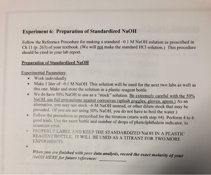 Solved Experiment 6: Preparation of Standardized NaOH Follow | Chegg.com