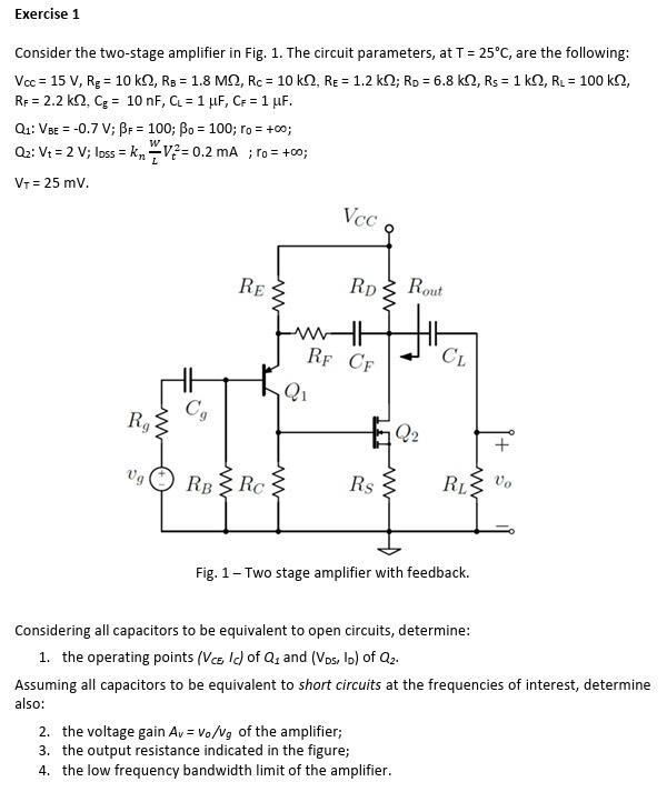 Solved Exercise 1Consider the two-stage amplifier in Fig. 1. | Chegg.com