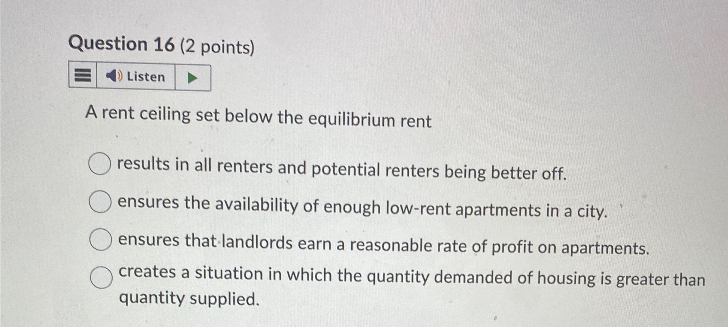 Solved Question 16 (2 ﻿points)ListenA rent ceiling set below | Chegg.com
