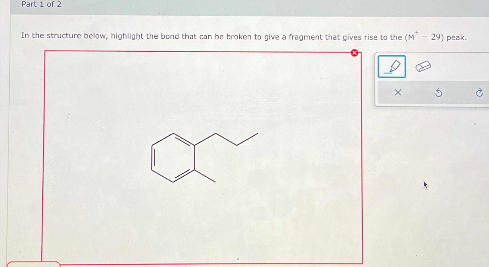 Solved Part 1 ﻿of 2In the structure below, highlight the | Chegg.com