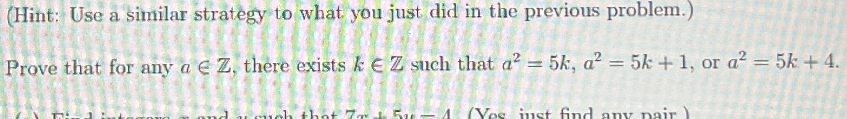 Solved Prove that for any ainZ, there exists kinZ such that | Chegg.com