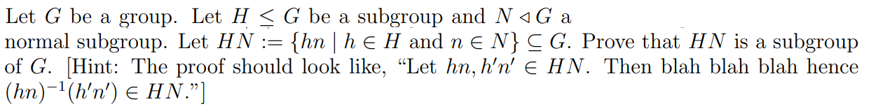 Solved Let G ﻿be a group. Let H≤G ﻿be a subgroup and N G | Chegg.com