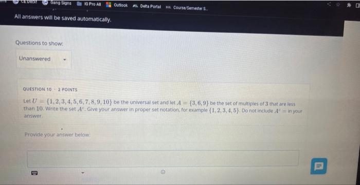 Solved QUESTION 10 - 2 POINTS Let U={1,2,3,4,5,6,7,8,9,10} | Chegg.com Solved QUESTION 10 - 2 POINTS Let U={1,2,3,4,5,6,7,8,9,10} | Chegg.com