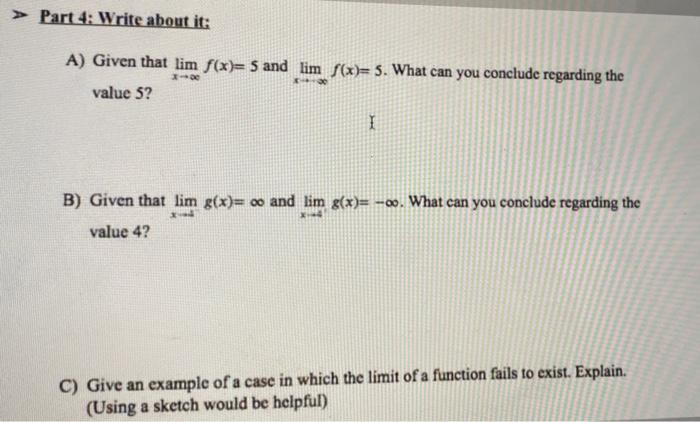 Solved > Part 4: Write about it: A) Given that lim f(x)=5 | Chegg.com