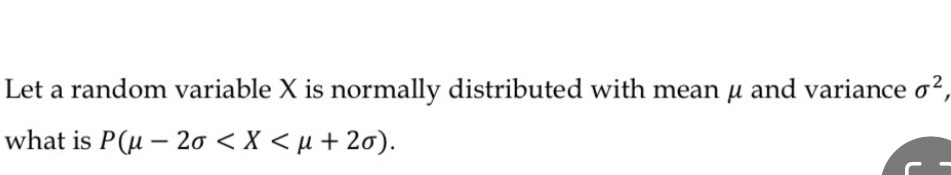 Solved Let a random variable x ﻿is normally distributed with | Chegg.com