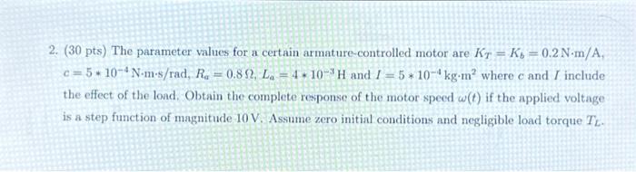Solved 2. (30pts) The parameter values for a certain | Chegg.com Solved 2. (30pts) The parameter values for a certain | Chegg.com