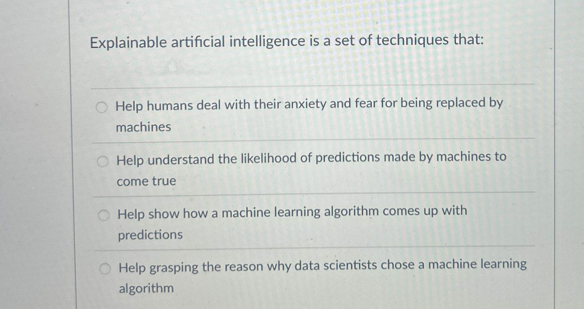Solved Explainable artificial intelligence is a set of | Chegg.com