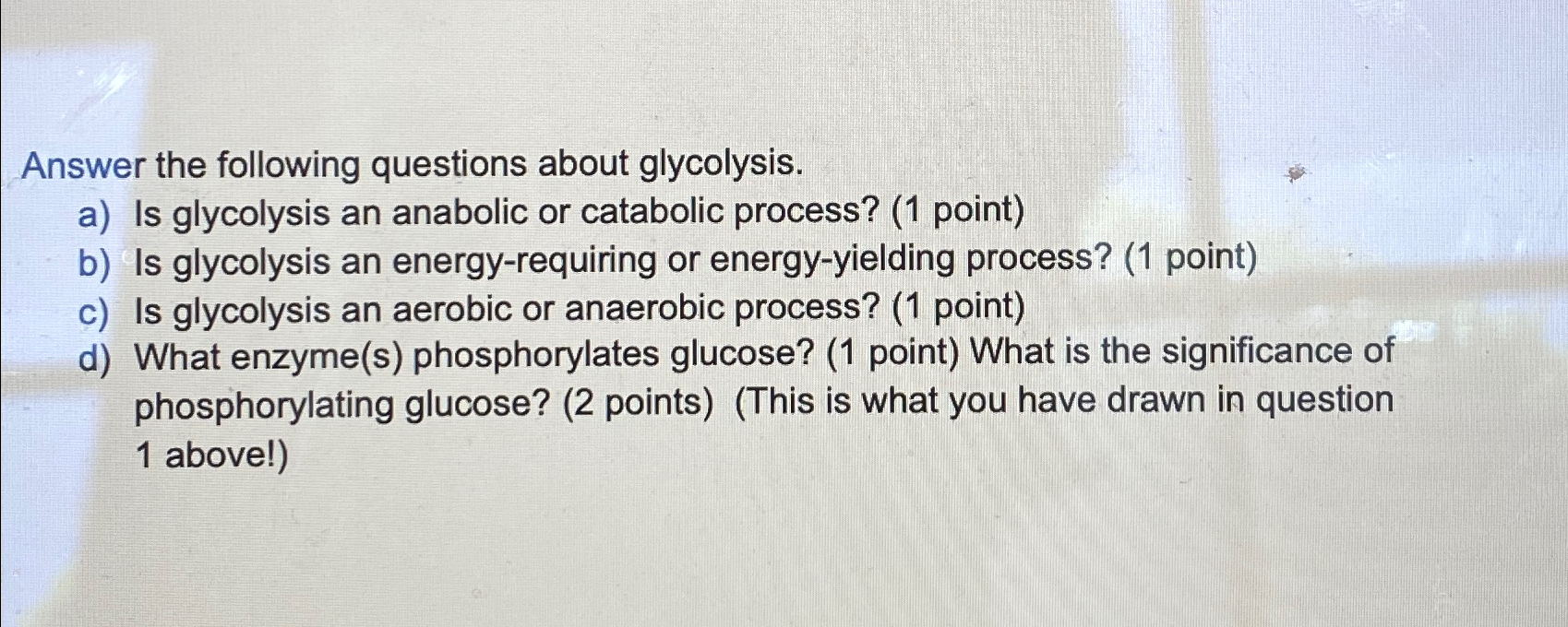 Solved Answer the following questions about glycolysis.a) | Chegg.com