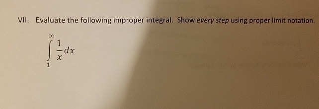 Solved Vii Evaluate The Following Improper Integral Show