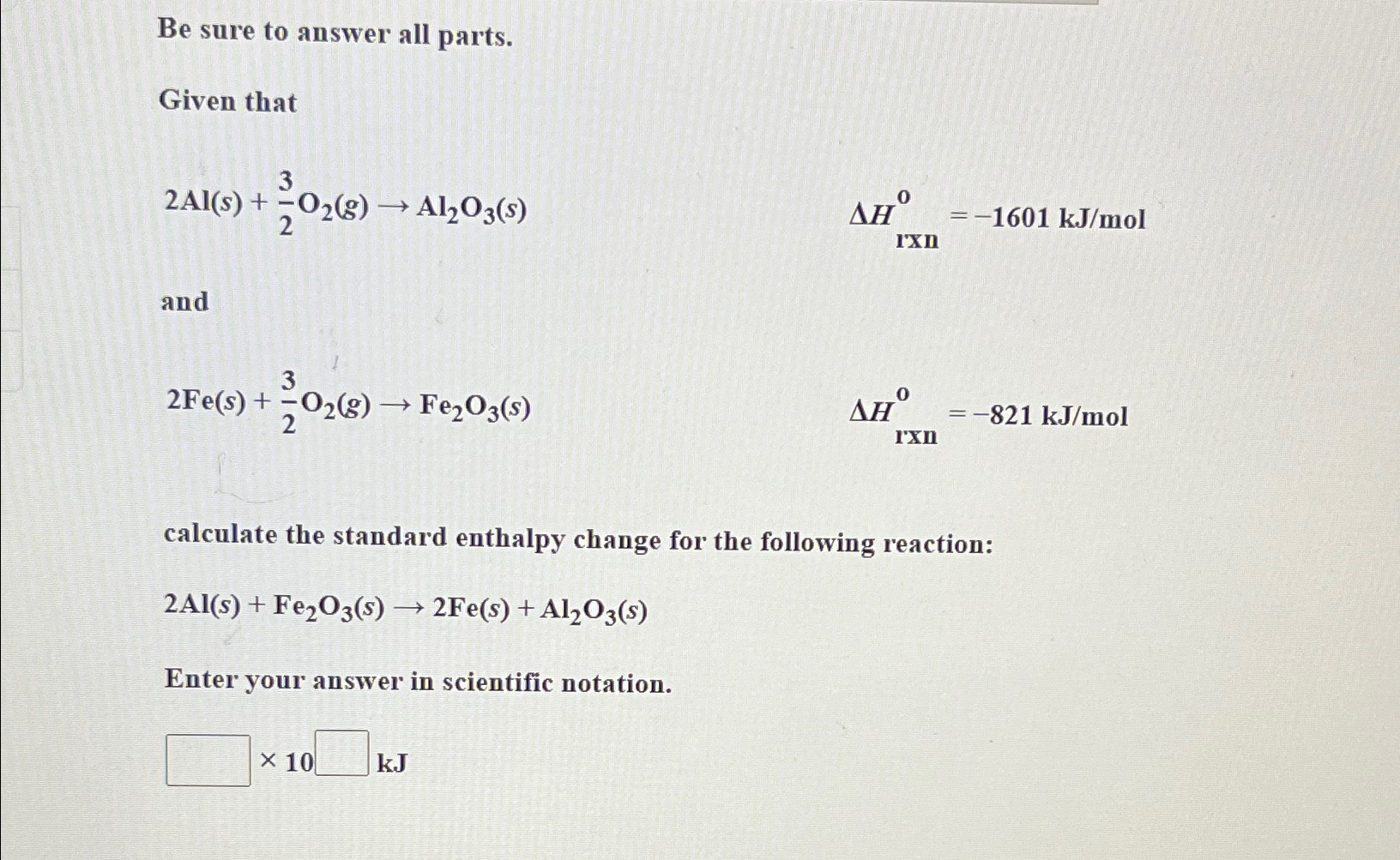 Solved Be sure to answer all parts.Given | Chegg.com