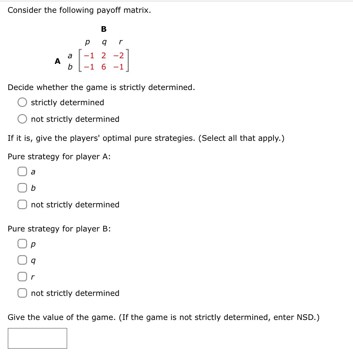 Solved Consider the following payoff matrix.B | Chegg.com