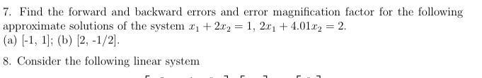 Solved 7. Find the forward and backward errors and error | Chegg.com