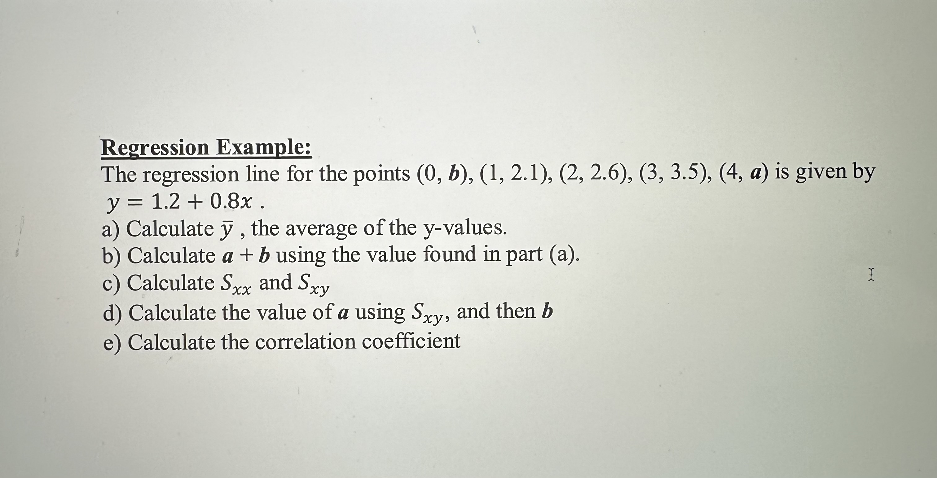 Solved Regression Example:The regression line for the points | Chegg.com