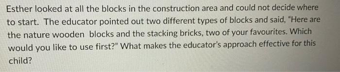 Esther looked at all the blocks in the construction | Chegg.com