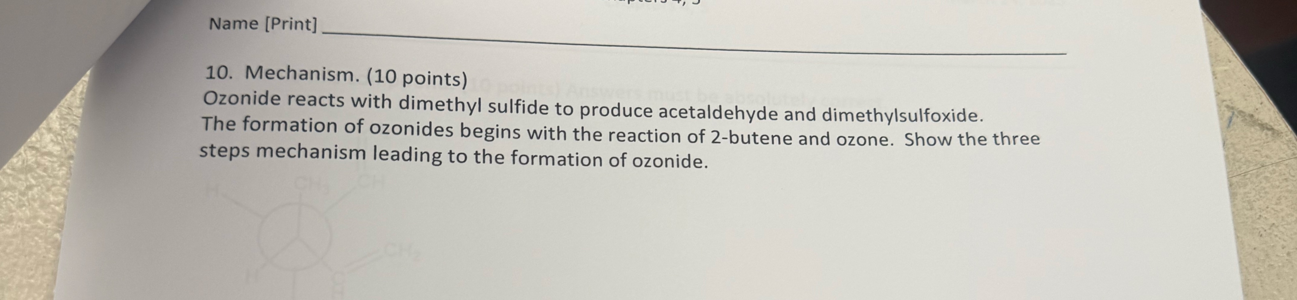 Solved Name [Print]10. ﻿Mechanism. (10 ﻿points)Ozonide | Chegg.com
